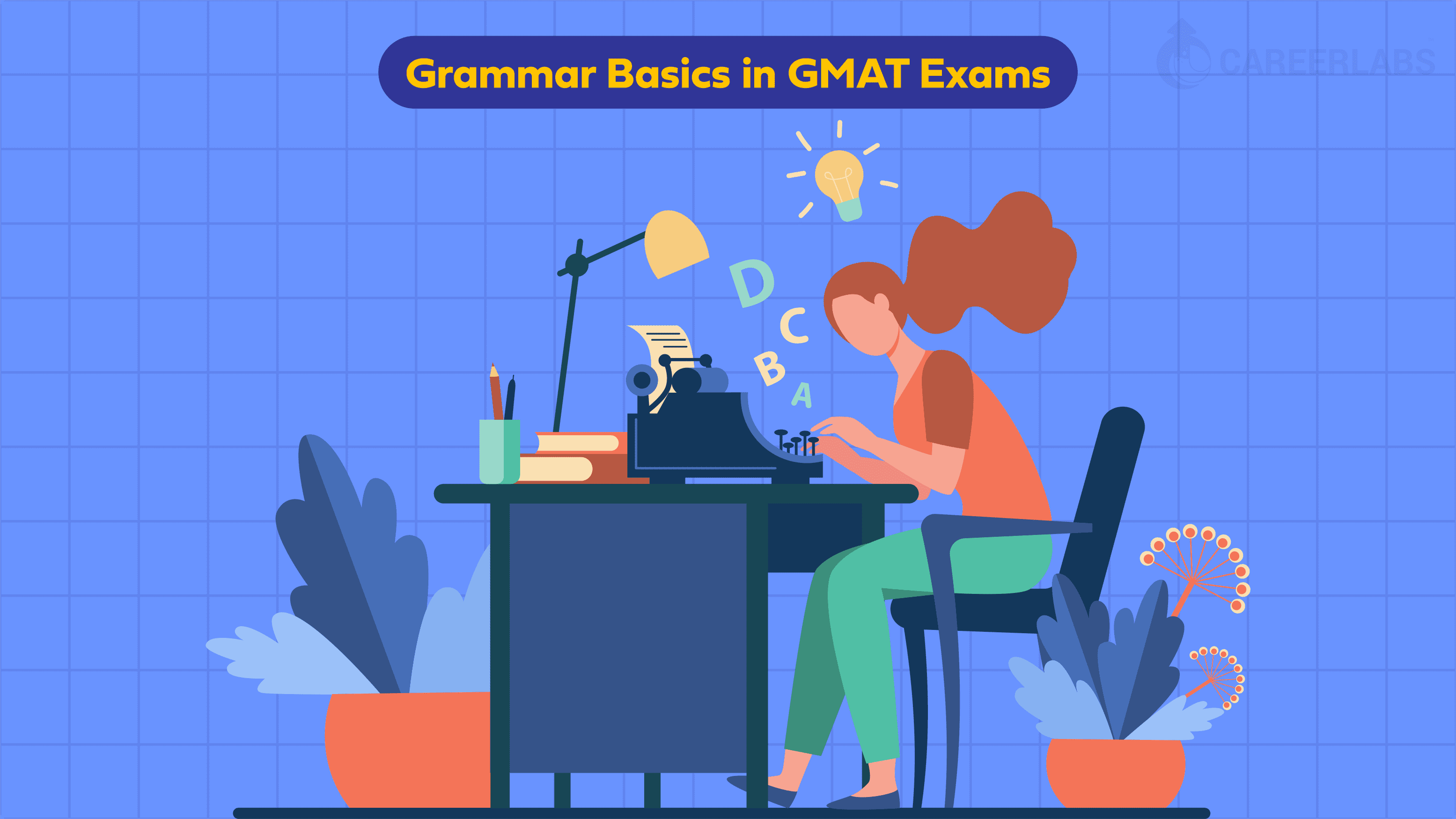Basic English Grammar for GMAT Exams that You Should Know